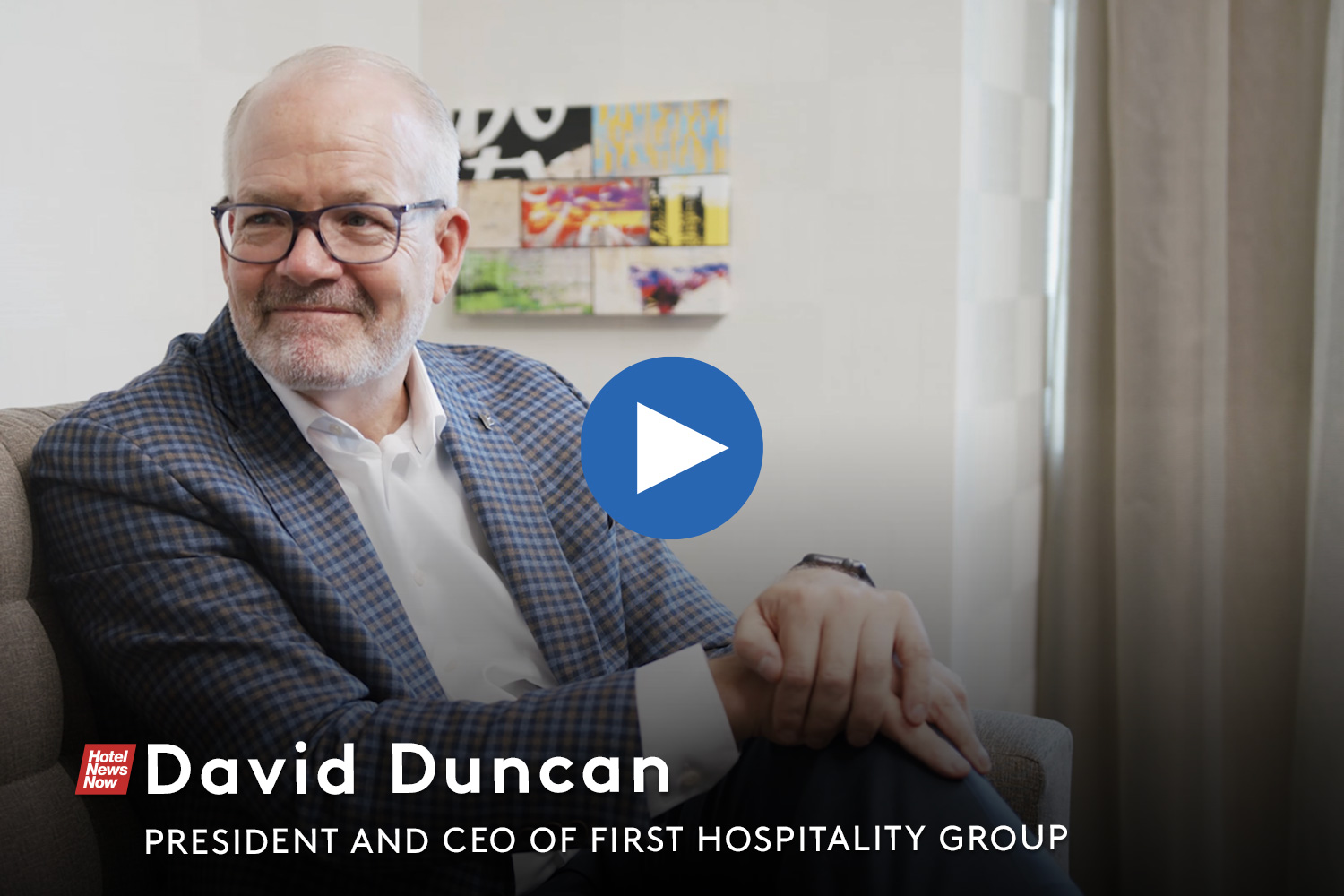 First Hospitality CEO Says Hotels Must Be More Efficient With Labor